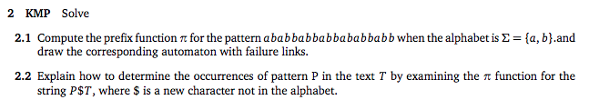 2 KMP Solve 2.1 Compute the prefix function rt for | Chegg.com