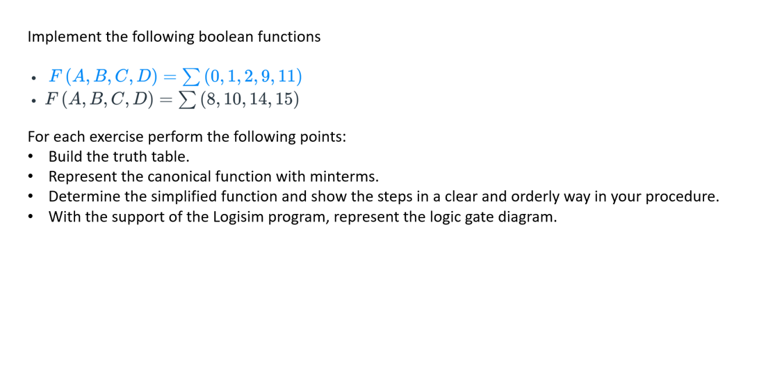 Solved Implement the following boolean functions F(A, B, C, | Chegg.com