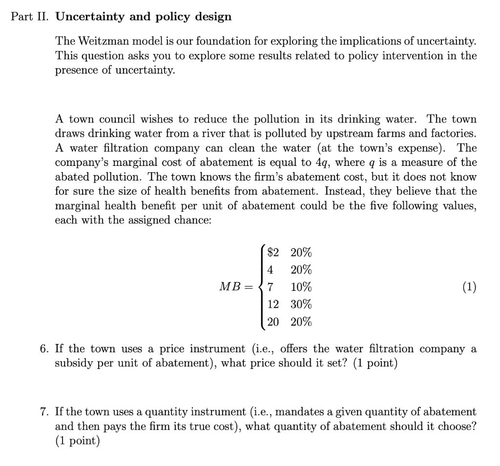 Solved Part II. Uncertainty and policy design The Weitzman | Chegg.com