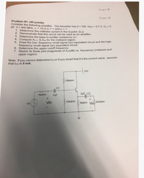 Solved Problem #1: (40 points) der the following amplifier. | Chegg.com