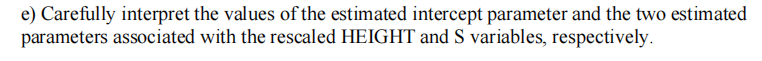 EARNINGS; = Be + B.HEIGHT; + B2Si + B3HEIGHTS; + Ei i | Chegg.com