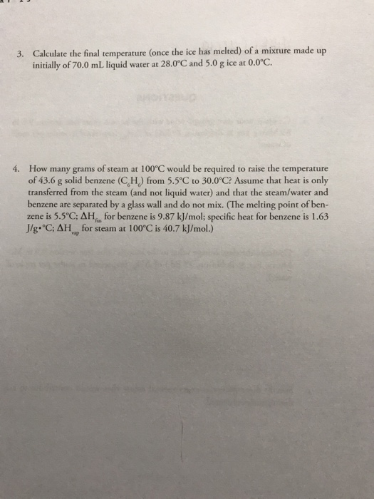 Solved Calculate the final temperature (once the ice has | Chegg.com