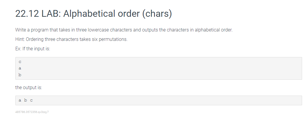Solved Write a program that takes in three lowercase | Chegg.com