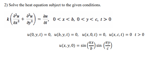 Solved 2) Solve the heat equation subject to the given | Chegg.com
