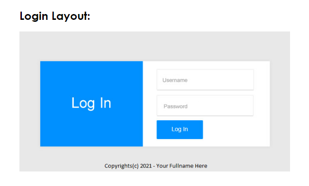 Solved Create a login form layout using html and css, please | Chegg.com Solved Create a login form layout using html and css, please | Chegg.com