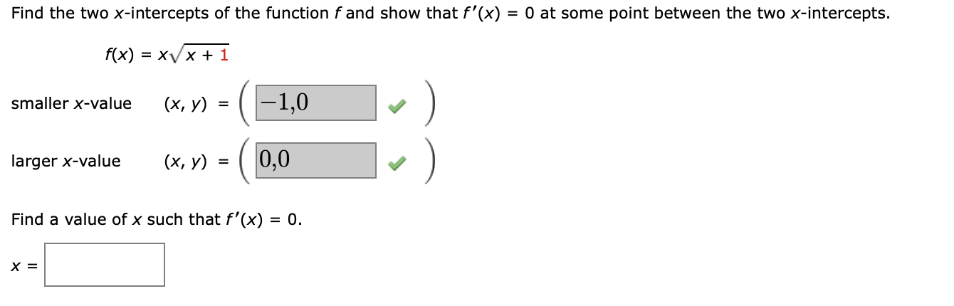 Solved Find the two x-intercepts of the function f ﻿and show | Chegg.com