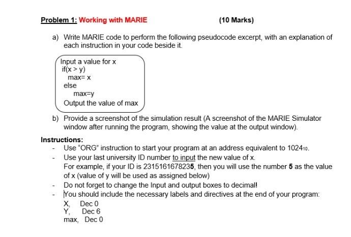 Solved a) Write MARIE code to perform the following | Chegg.com