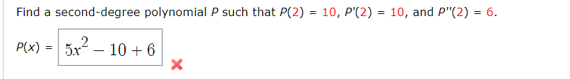 Solved Find a second-degree polynomial P such that | Chegg.com