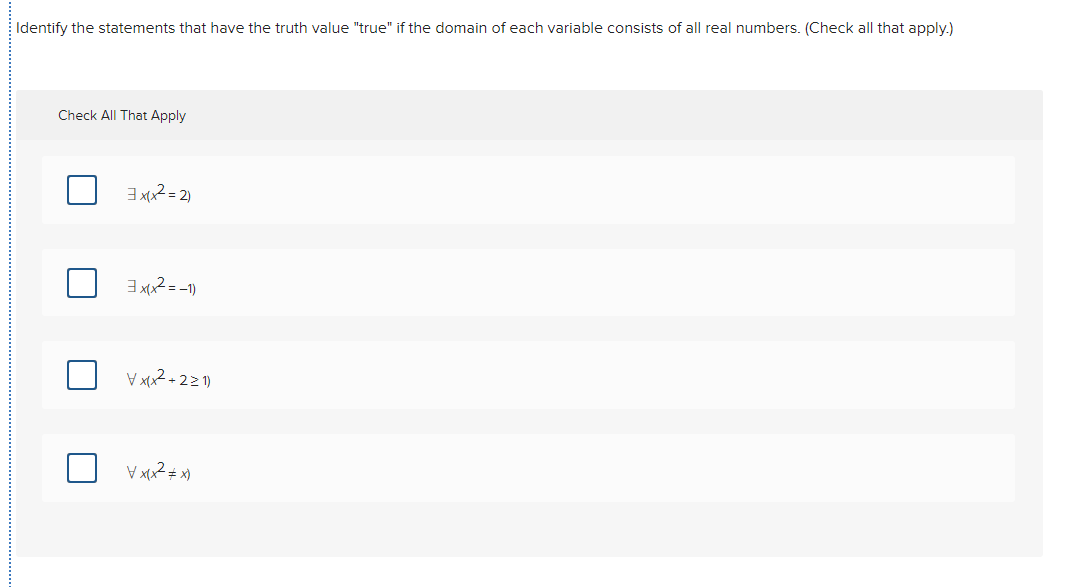 Solved Identify the statements that have the truth value | Chegg.com