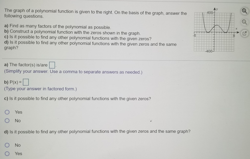 Solved The graph of a polynomial function is given to the | Chegg.com