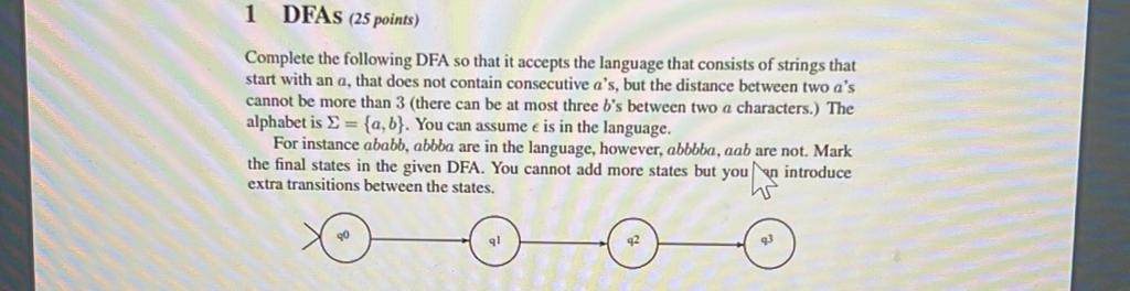 Solved Complete the following DFA so that it accepts the | Chegg.com