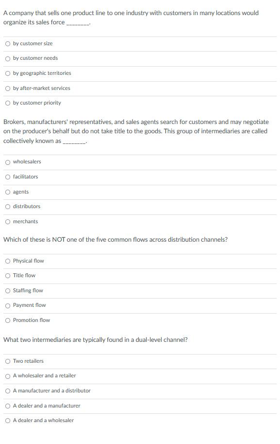 Solved A company that sells one product line to one industry | Chegg.com