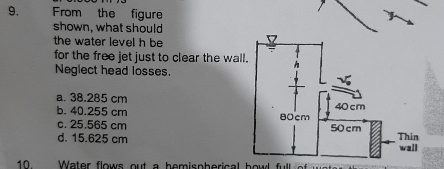 Solved DUO 9. From the figure shown, what should the water | Chegg.com