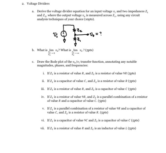 Solved 2. Voltage Dividers a. Derive the voltage divider | Chegg.com