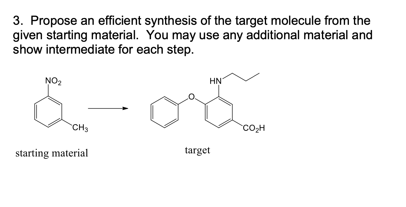 Solved 3. Propose an efficient synthesis of the target | Chegg.com