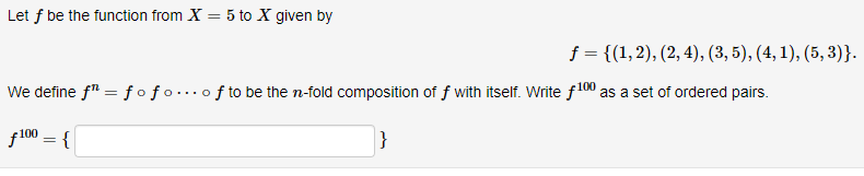 Solved Let f be the function from X=5 to X given by | Chegg.com