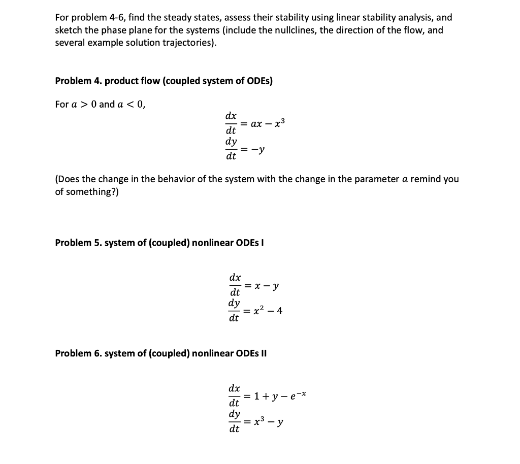 For problem 4-6, find the steady states, assess their | Chegg.com For problem 4-6, find the steady states, assess their | Chegg.com