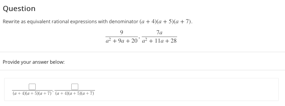 Solved Question Rewrite as equivalent rational expressions | Chegg.com