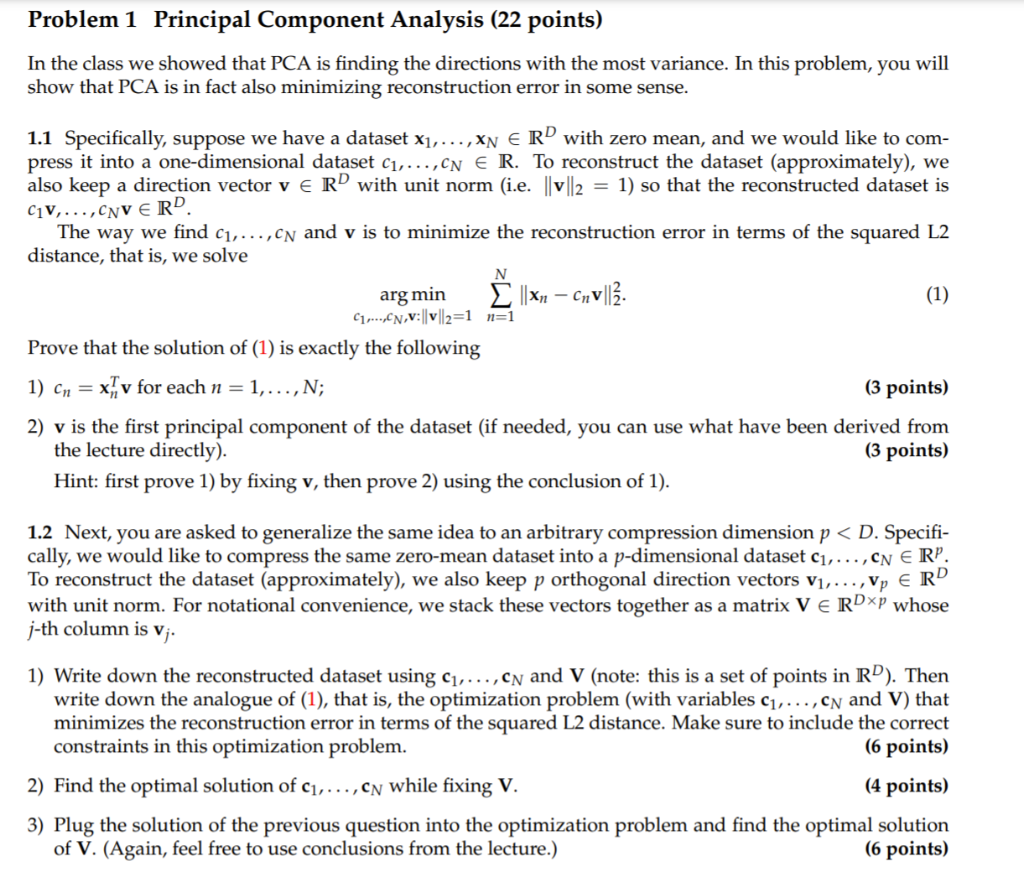 Problem 1 Principal Component Analysis (22 points) In | Chegg.com