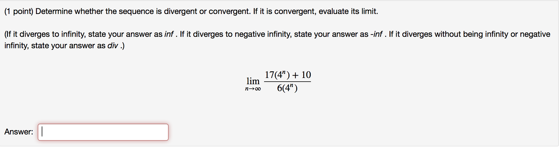 Solved (1 point) Determine whether the sequence is divergent | Chegg.com