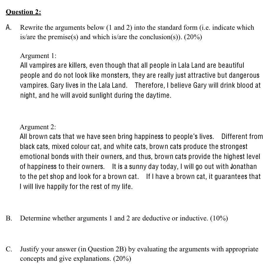 Question 2: A. Rewrite the arguments below (1 and 2) | Chegg.com
