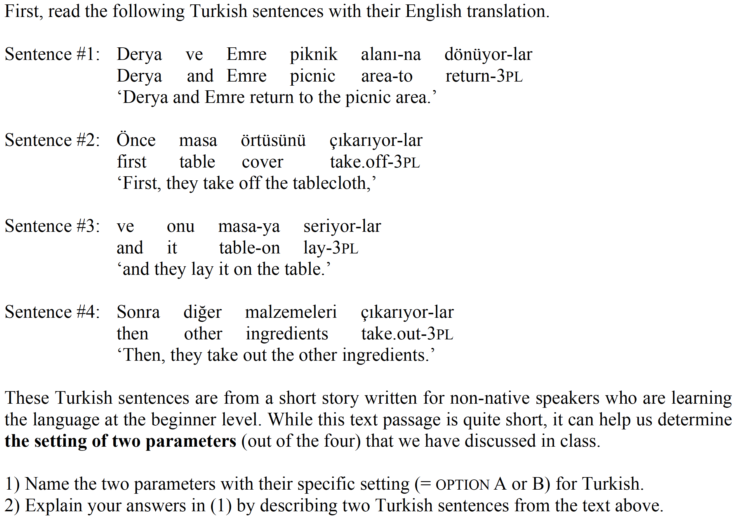 First, read the following Turkish sentences with | Chegg.com