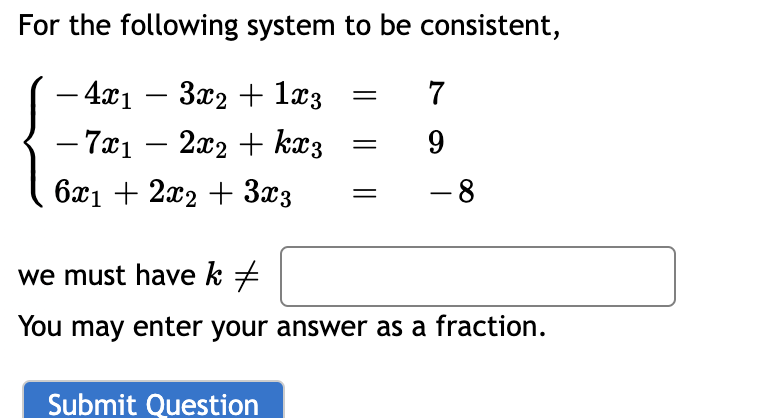 Solved For the following system to be consistent, 7 – 421 – | Chegg.com