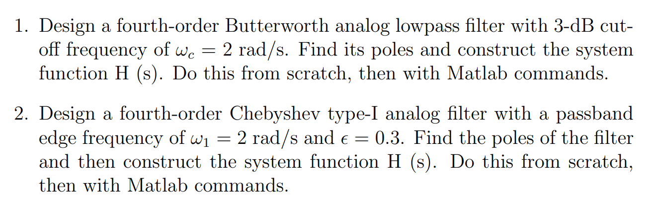 Solved 1 Design A Fourth Order Butterworth Analog Lowpass 