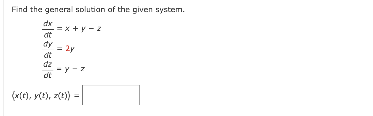 Solved Find the general solution of the given | Chegg.com