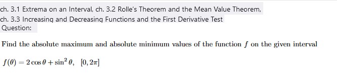 Solved ch. 3.1 Extrema on an Interval, ch. 3.2 Rolle's | Chegg.com