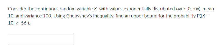 Solved Consider the continuous random variable X with values | Chegg.com