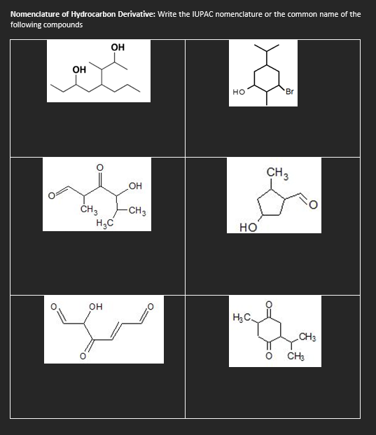 Solved Nomenclature of Hydrocarbon Derivative: Write the | Chegg.com