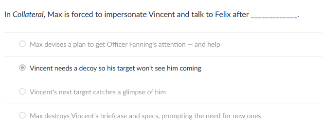 Solved In Collateral, Max is forced to impersonate Vincent | Chegg.com
