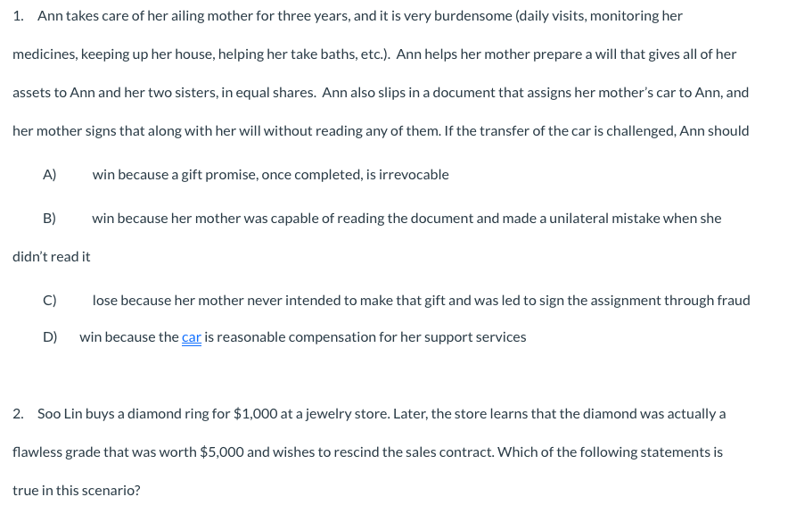 Solved 1. Ann takes care of her ailing mother for three | Chegg.com