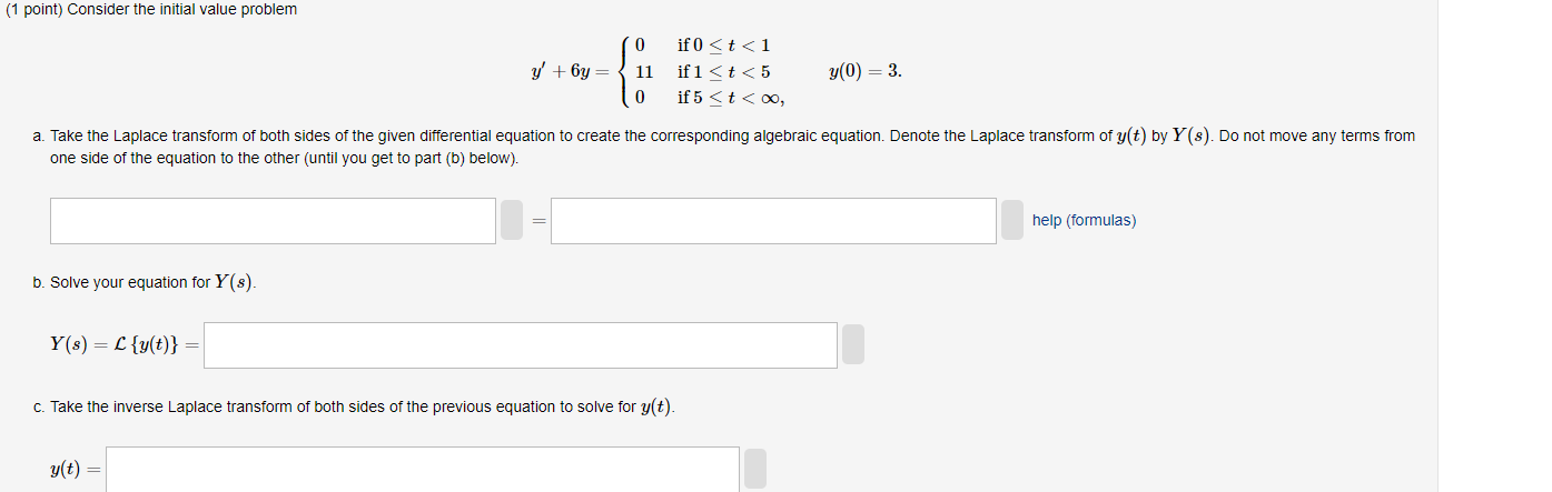 Solved (1 point) Consider the initial value problem y' +6y= | Chegg.com