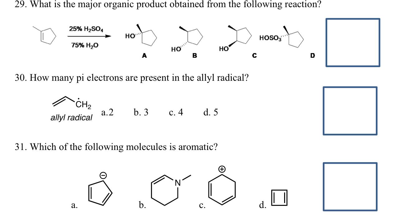 Solved 29. What is the major organic product obtained from | Chegg.com