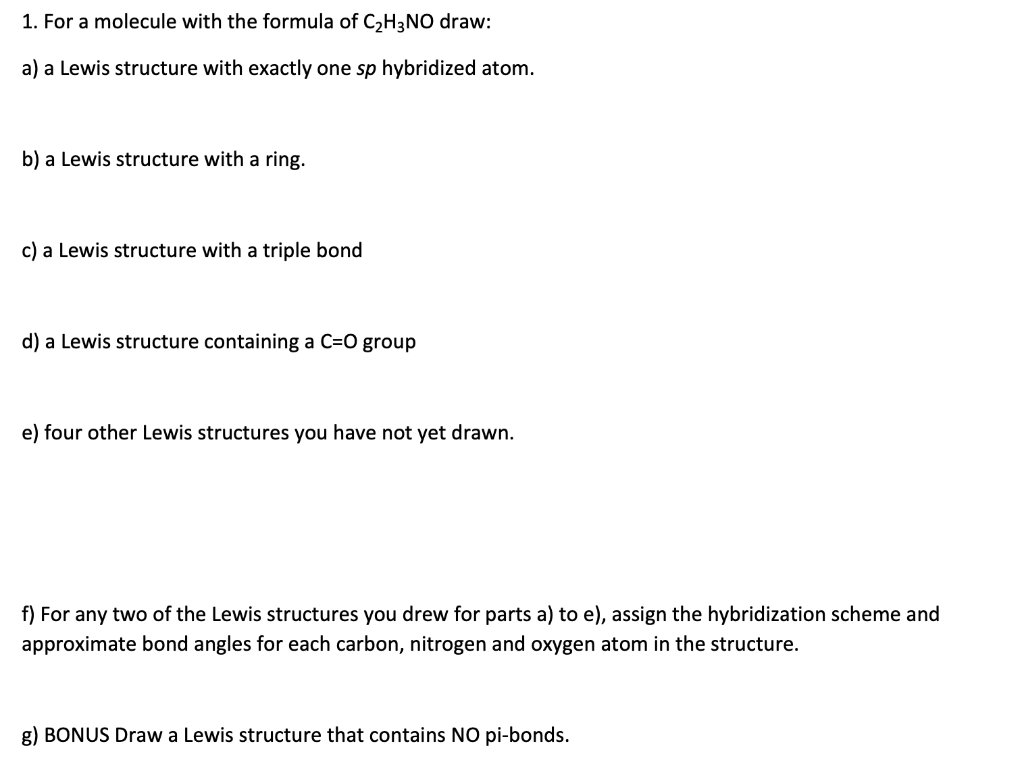 Solved 1. For a molecule with the formula of C2H3NO draw: a) | Chegg.com