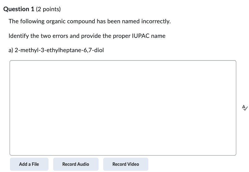 Solved The following organic compound has been named | Chegg.com