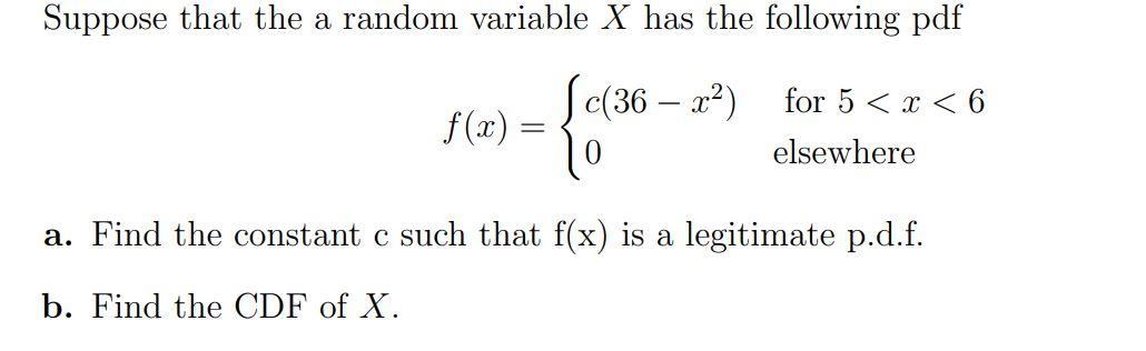 Solved Suppose that the a random variable X has the | Chegg.com