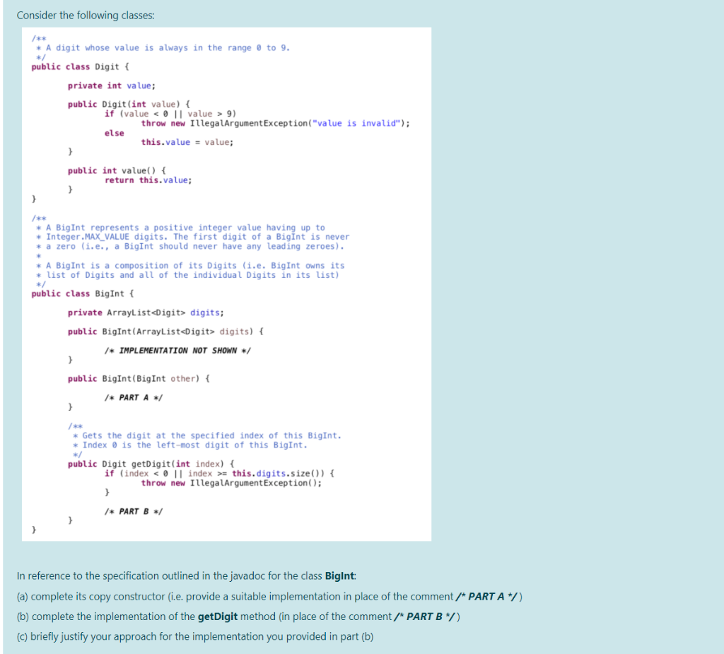 Solved Consider the following classes: * A digit whose value | Chegg.com