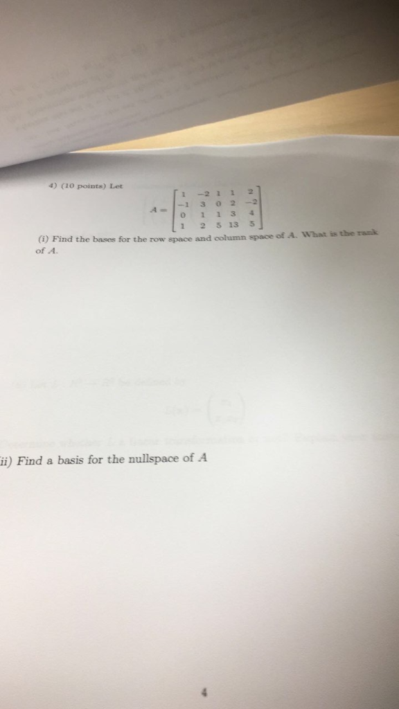 Solved 4) (10 points) Let 1 -21 1 2 4- 1-1 3 02 302 4 0113 1 | Chegg.com