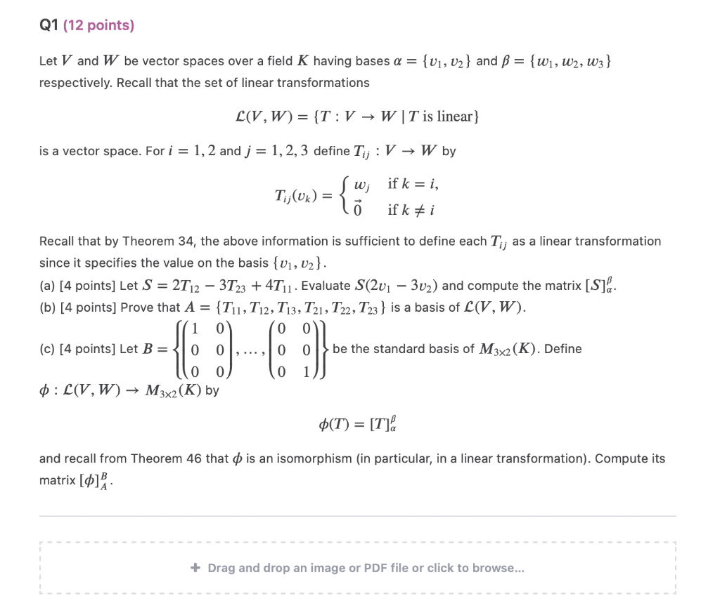 Solved Let V and W be vector spaces over a field K having | Chegg.com Solved Let V and W be vector spaces over a field K having | Chegg.com