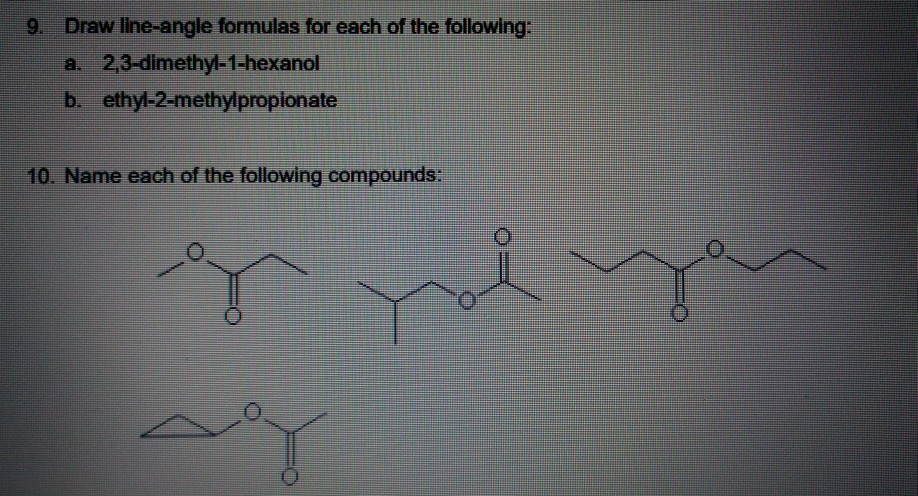 Solved 9. Draw line-angle formulas for each of the following | Chegg.com
