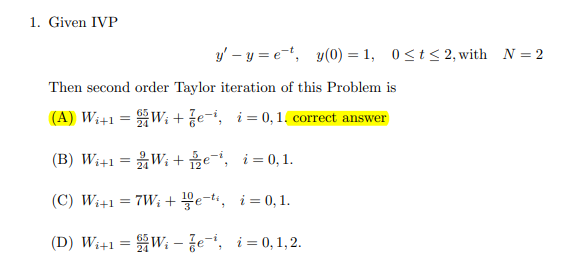 Solved 1. Given IVP Then second order Taylor iteration of | Chegg.com