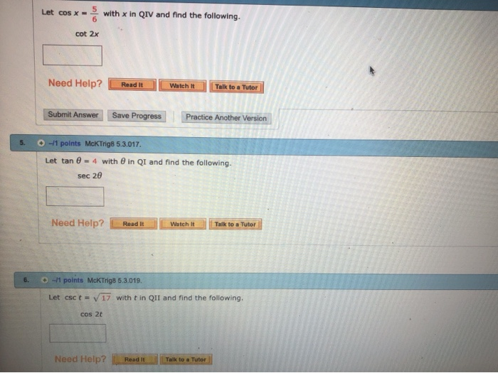 Solved 5 with x in QIV and find the following Let cos x 6 | Chegg.com