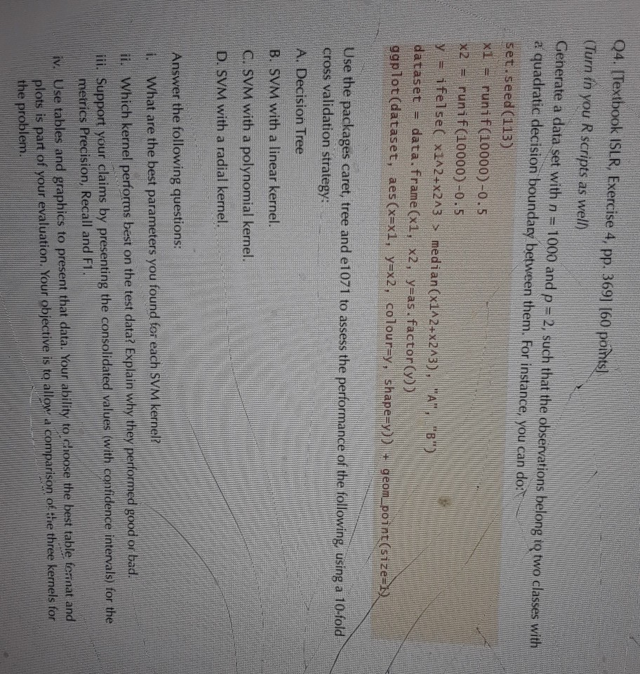 Q4. Textbook ISLR, Exercise 4, pp. 369] (60 points | Chegg.com