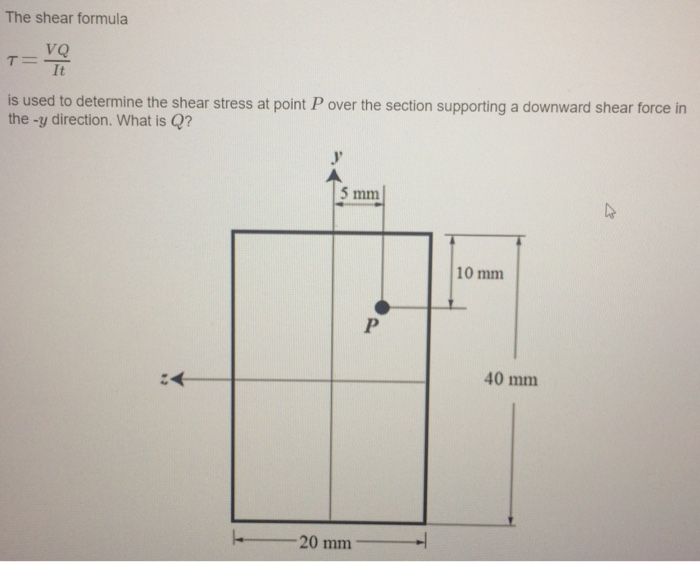 Solved The shear formula It is used to determine the shear | Chegg.com