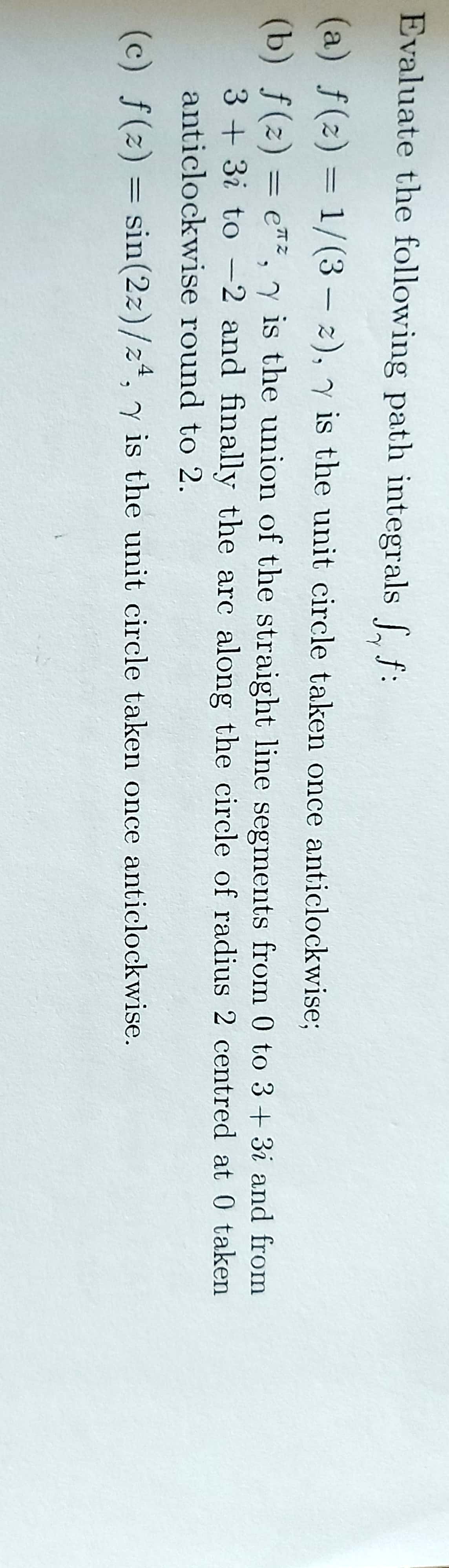 Solved Evaluate the following path integrals \\( | Chegg.com