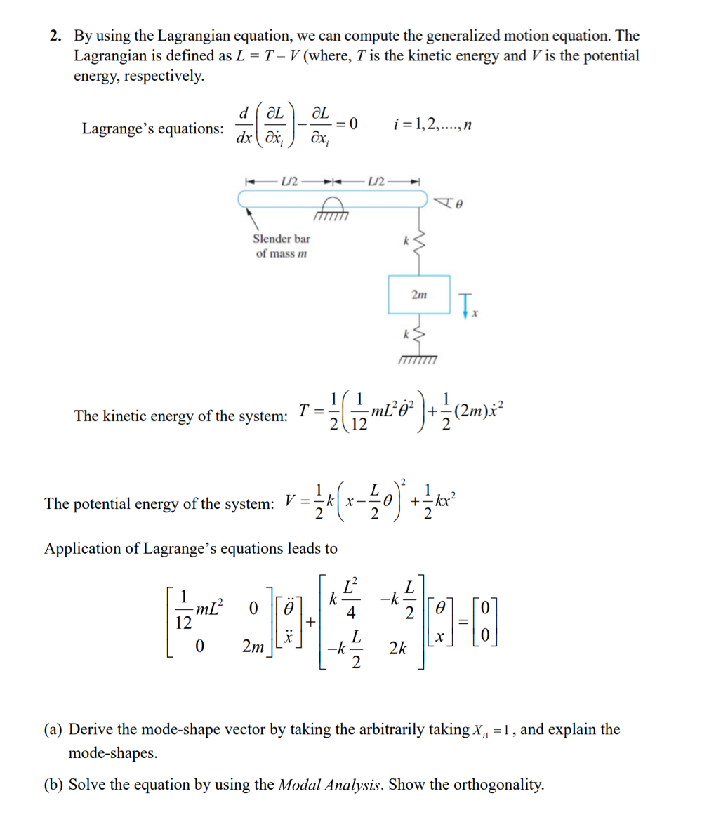 2. By using the Lagrangian equation, we can compute | Chegg.com