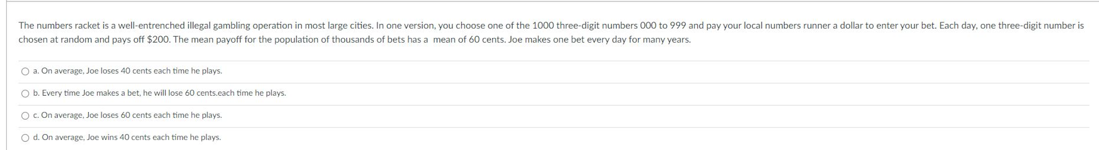 Solved The numbers racket is a well-entrenched illegal | Chegg.com